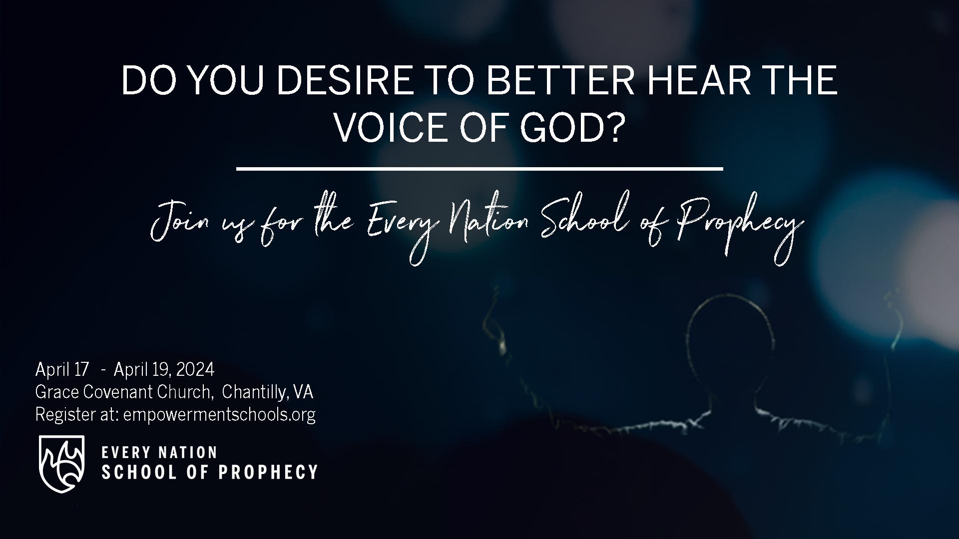 The Every Nation School of Prophecy 2024, Chantilly, VA – Every Nation ...